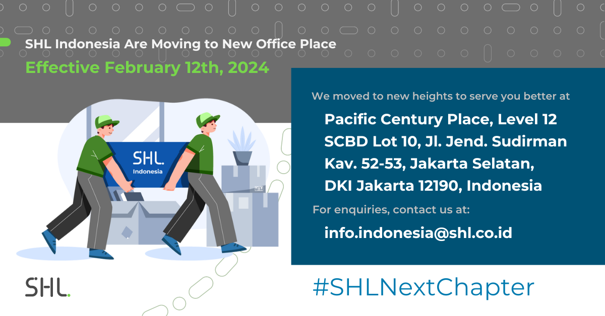 SHL Indonesia is Relocating! | SHL Indonesia